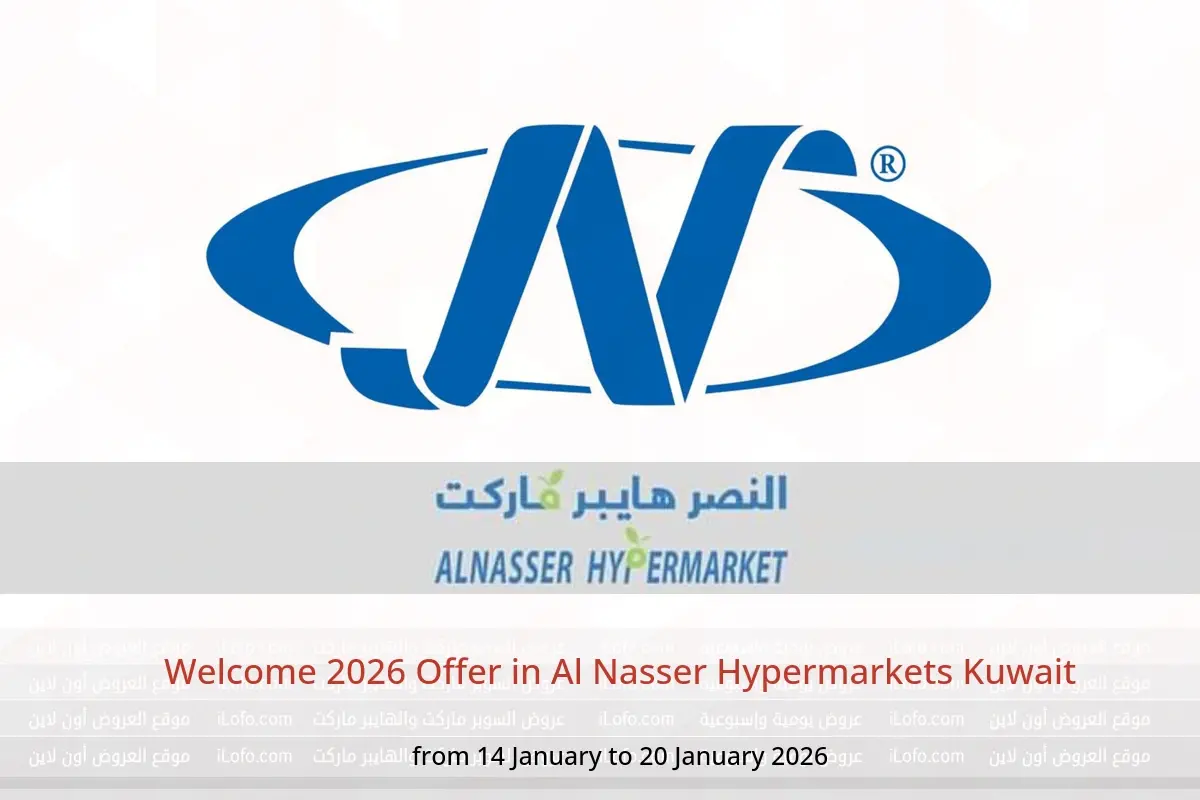 Al Nasser Hypermarkets Kuwait Offers from 14 to 20 January 2026 Welcome ...